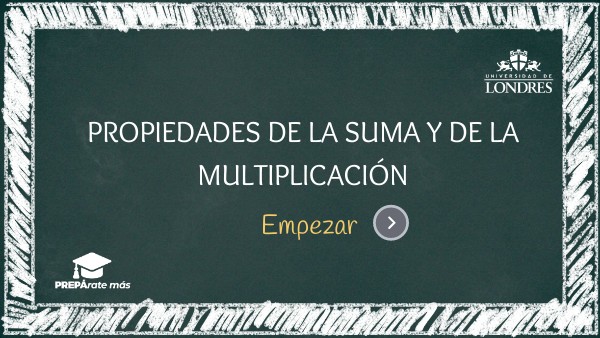 Matemáticas - Propiedades de la suma y de la multiplicación | Genially
