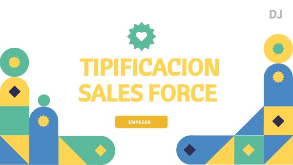 GUIA DE SALES FORCE (RETENCION B) | Genially