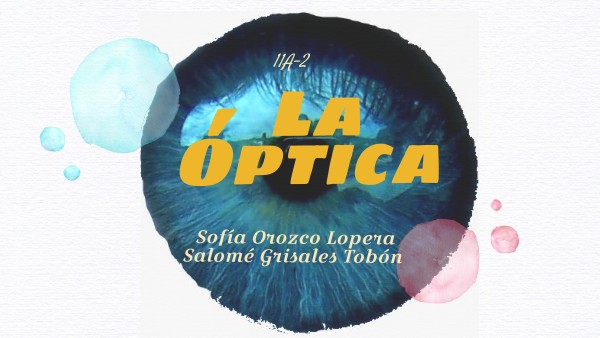 La Óptica