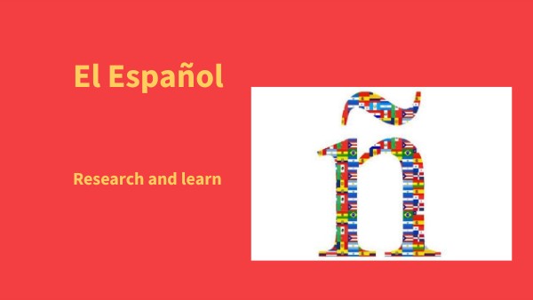 Research and Learn SPANISH | Genially