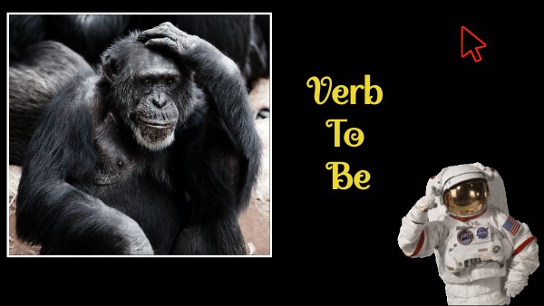 Verb To Be | Genially