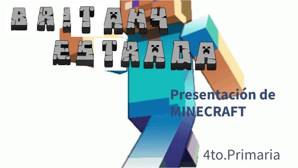 PRESENTACIÓN MINECRAFT | Genially