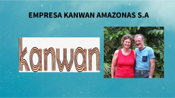 CULTURA ORGANIZACIONAL EMPRESA KANWAN AMAZONAS