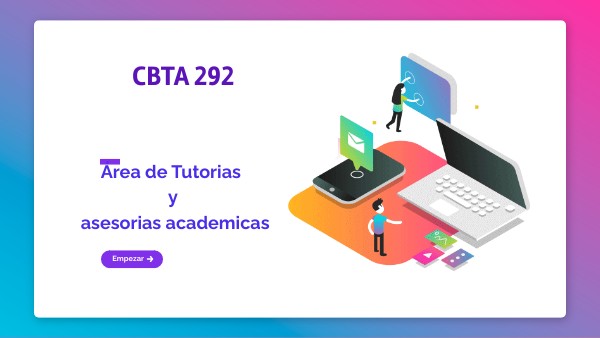 Área de tutorias CBTA 292 | Genially