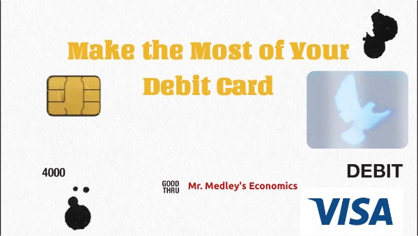 Make the Most of Your Debit Card | Genially