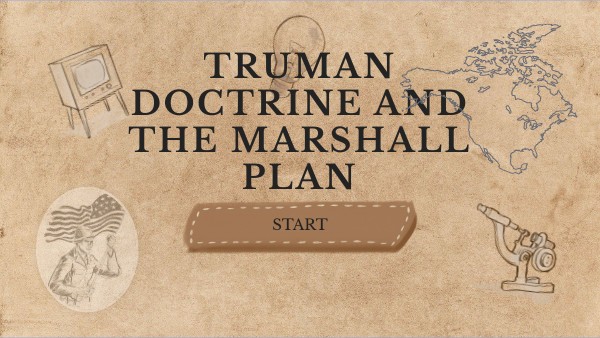 Truman Doctrine and the Marshall Plan