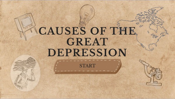 Causes of the Great Depression | Genially