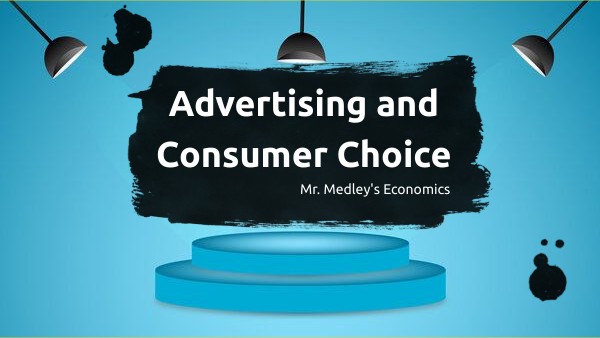 Advertising and Consumer Choice