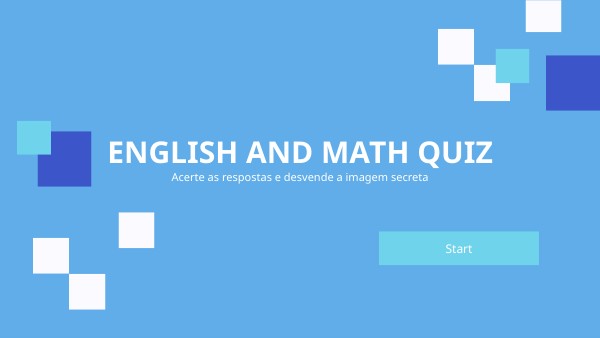 ENGLISH AND MATH QUIZ | Genially