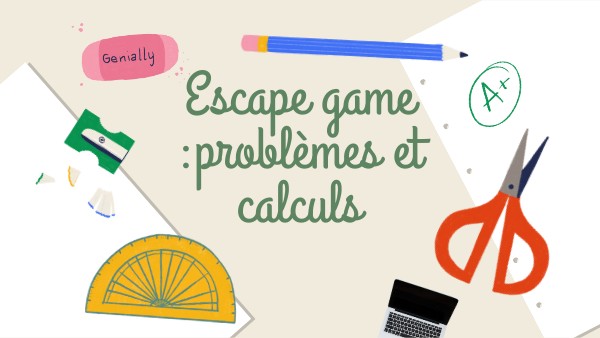 - escape de ton stage : problèmes et calculs