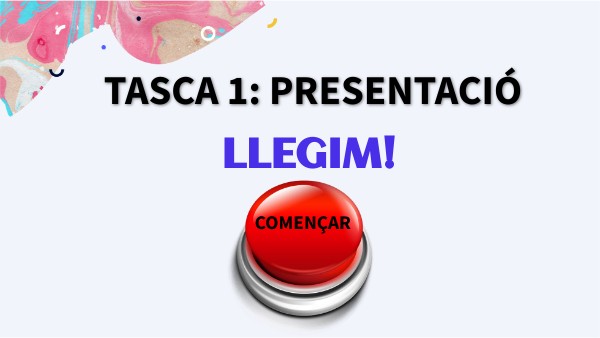 TASCA 1: CREAR UNA PRESENTACIÓ