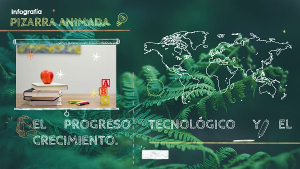 EL PROGRESO TECNOLÓGICO Y EL CRECIMIENTO.