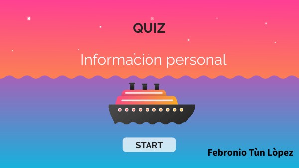 Informaciòn personal | Genially