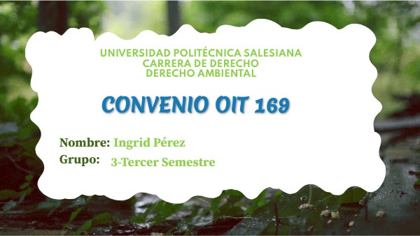 CONVENIO OIT 169 | Genially