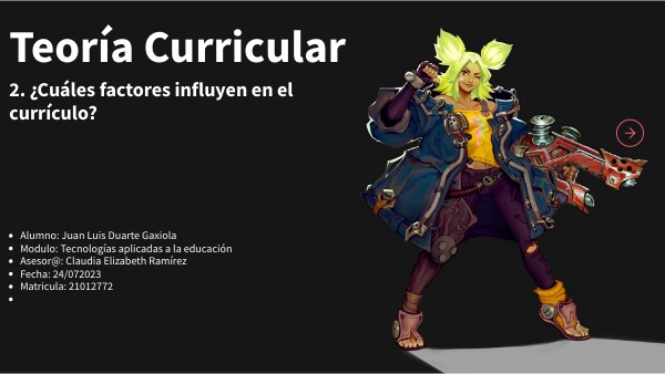 Cuales factores influyen en el currículo | Genially