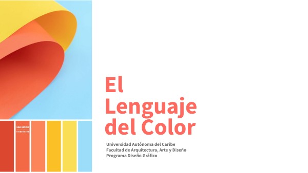 El Lenguaje del Color - Parte 1
