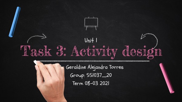 Task 3: Activity design_Geraldine A. Torres