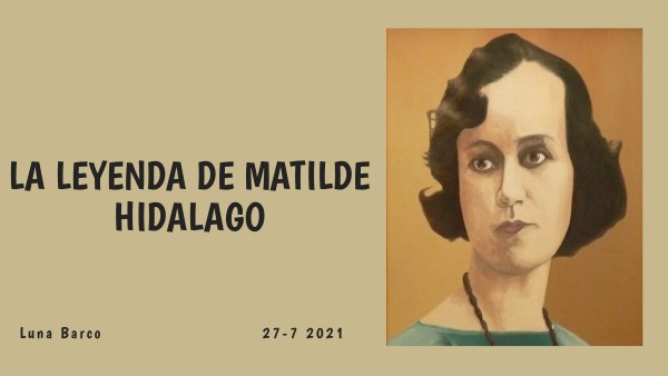 leyenda de matilde hidalgo