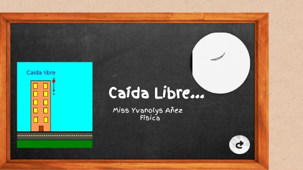 Caída libre | Genially