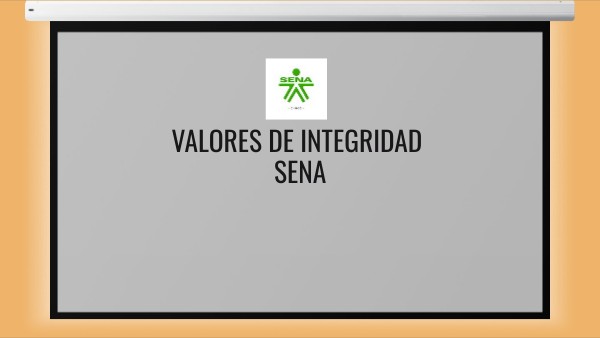 CODIGO DE INTEGRIDAD SENA | Genially