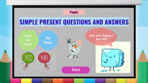 Simple Present - Questions and Answers