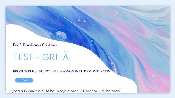 Pronumele si adjectivul pronominal demonstrativ | Genially