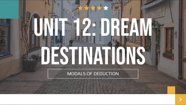 UNIT 12_Modals of Deduction | Genially