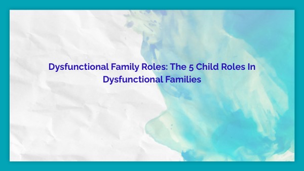5 types of dysfunctional children | Genially