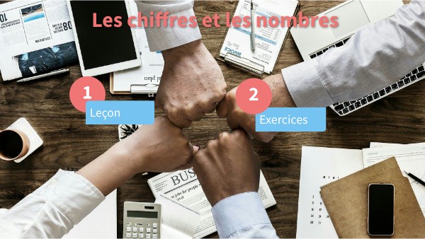Les chiffres et les nombres | Genially