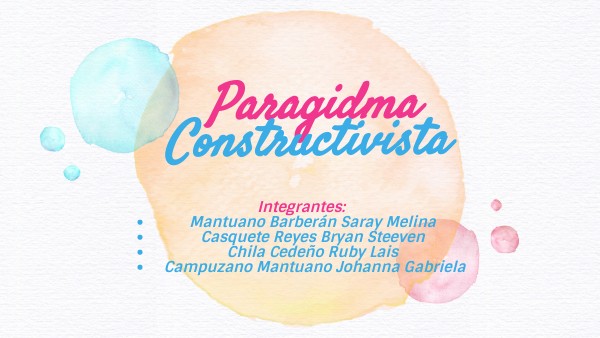 Presentación Paradigma Constructivista