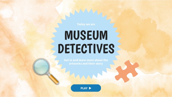 New - Museum Detectives | Genially