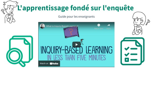 L'apprentissage fondé sur l'enquête | Genially