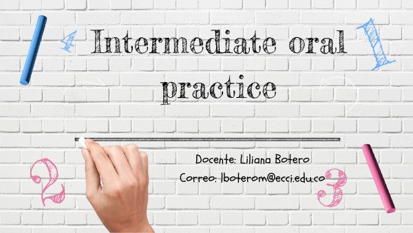 Intermediate Oral Practice | Genially