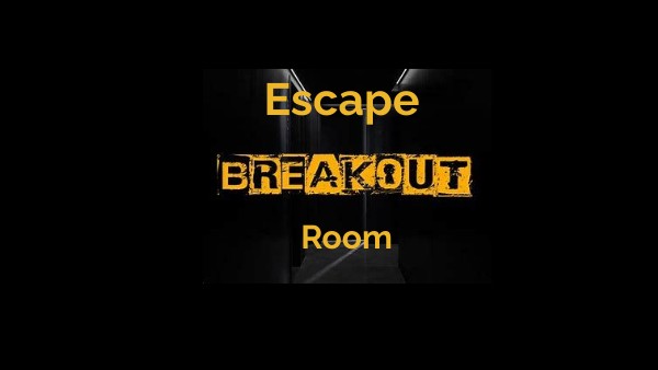 BREAKOUT ESCAPE ROOM