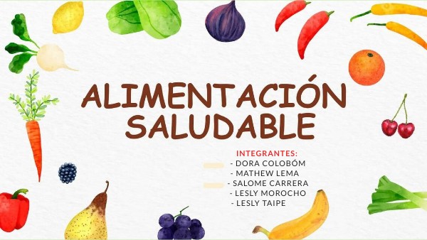 ALIMENTACIÓN SALUDABLE | Genially