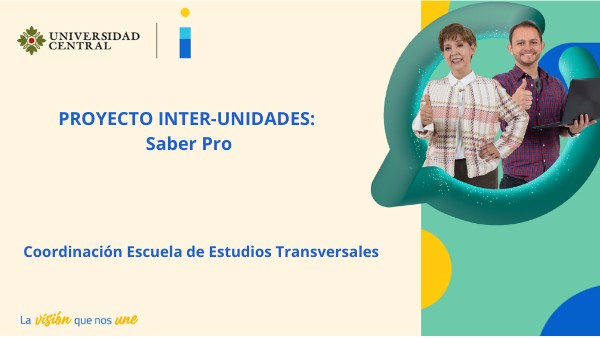 Proyecto Inter Unidades Saber Pro- Avance