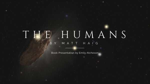 The Humans PRESENTATION