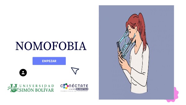 La Nomofobia | Genially