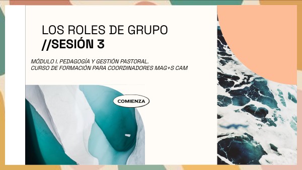 Sesión 03: Los roles en el grupo