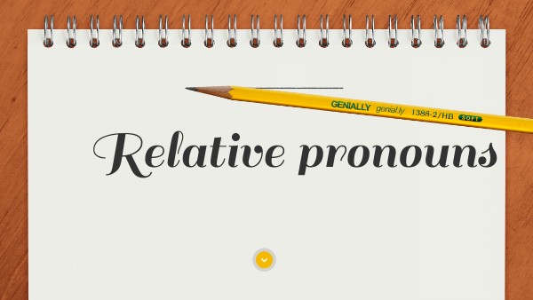 relative pronouns | Genially