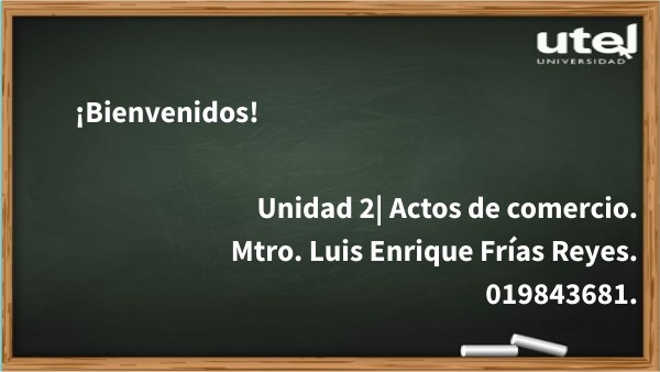 UNIDAD 2|ACTOS DE COMERCIO | Genially