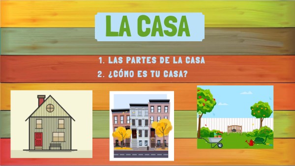 LA CASA Y LA FAMILIA