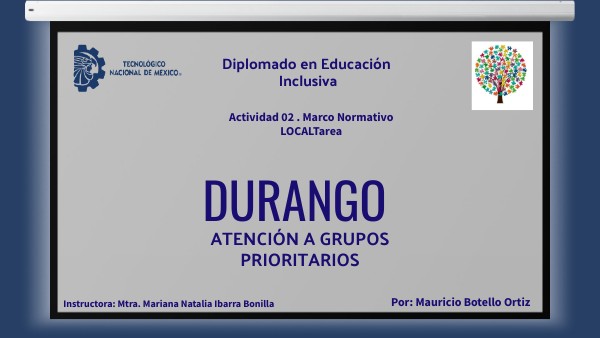 Atención a grupos prioritarios en Durango