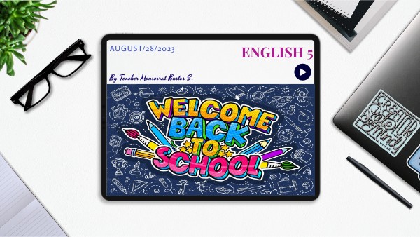 WELCOME CLASS ENGLISH V | Genially