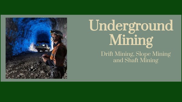 Underground Mining