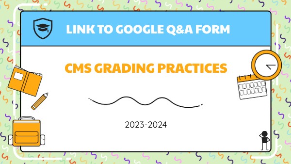 CMS Grading 2023-2024 | Genially
