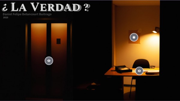 La Verdad - Daniel Betancourt | Genially