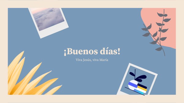 Buenos días 1 | Genially