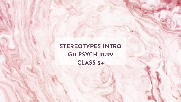 G11 PSYCH CLASS 24