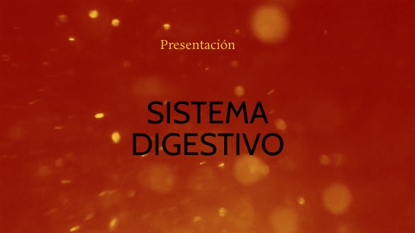 PRESENTACIÓN SISTEMA DIGESTIVO | Genially